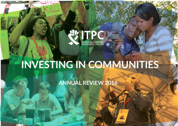 ITPC Annual Report 2016: Investing in Communities - ITPC Global