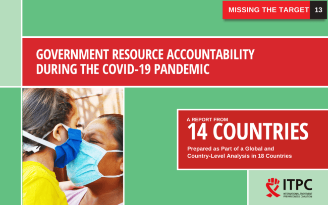 14 Countries: GOVERNMENT RESOURCE ACCOUNTABILITY DURING THE COVID-19 PANDEMIC - ITPC Global